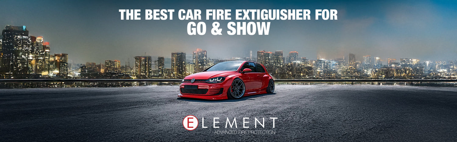 The Best Car Fire Extinguisher For Go and Show – Element Fire Extinguishers